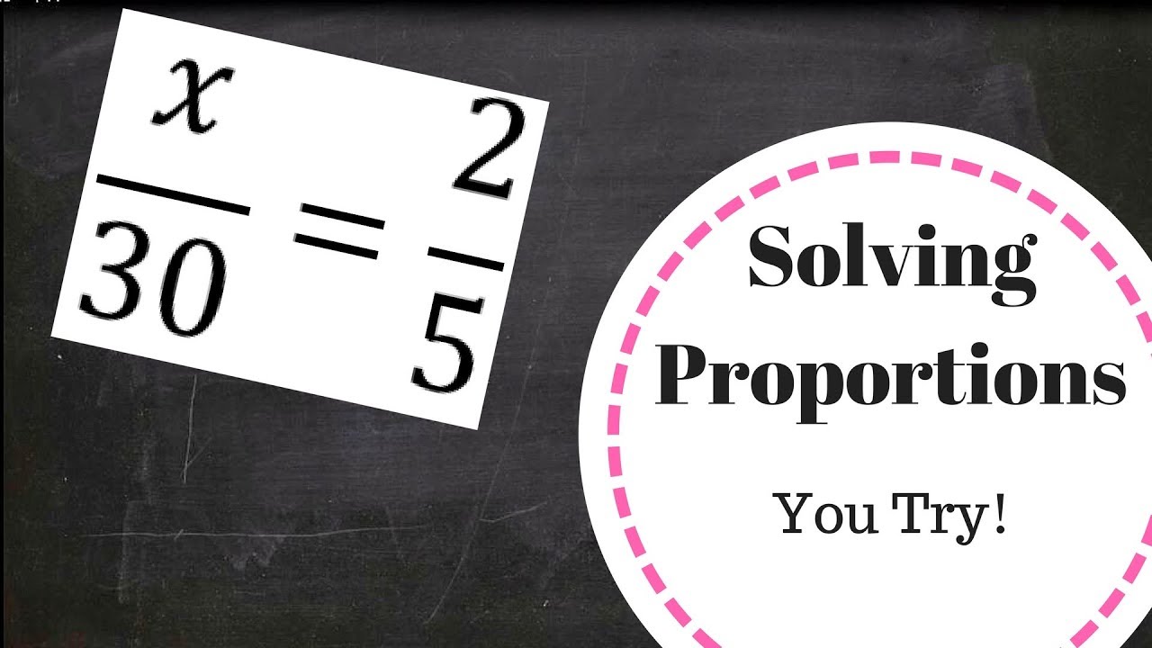 How To Solve Proportions You Try Use A Giant One YouTube how-to-solve-proportions-you-try-use-a-giant-one-youtube