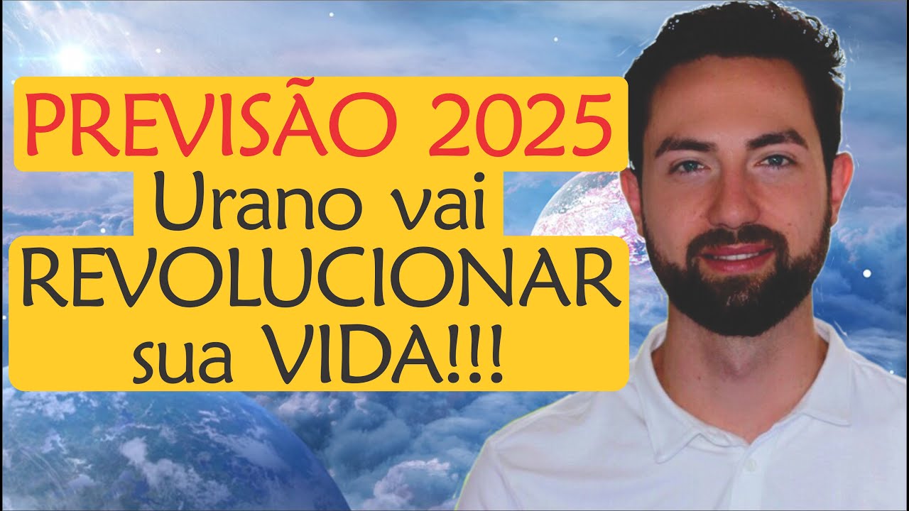 ⚠️Previsão 2025: URANO vai REVOLUCIONAR sua vida? Descubra como! | Astrologia e Espiritualidade ...