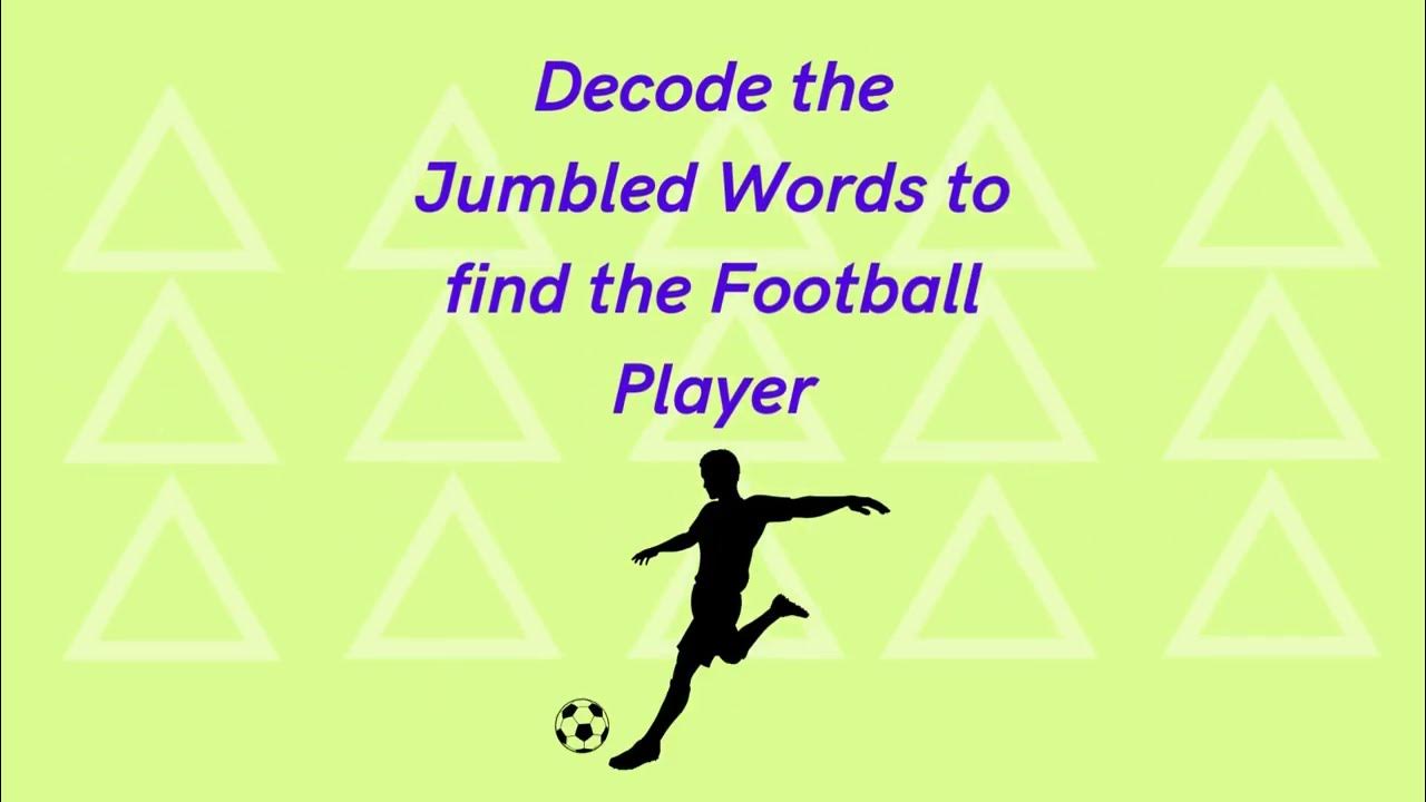 Decode the Jumbled Words to Find the Football Player! 🔡⚽ | # ...