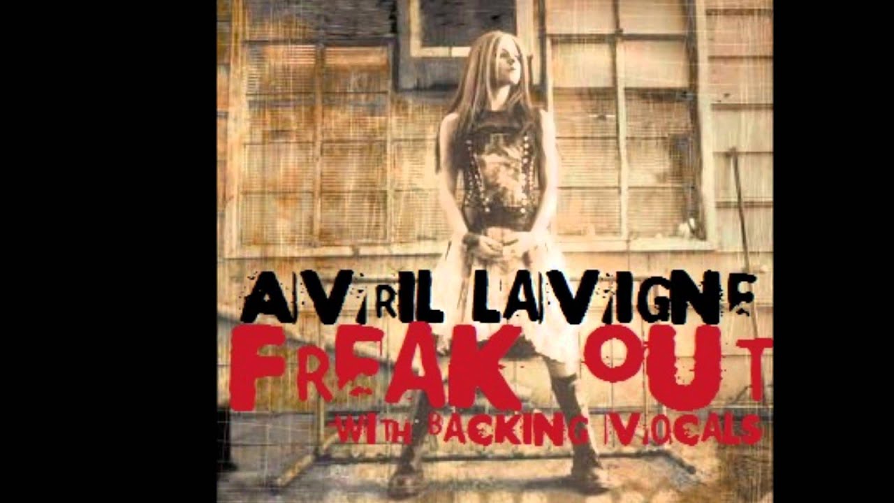 Avril Lavigne - Freak Out (with backing vocals) HD - YouTube