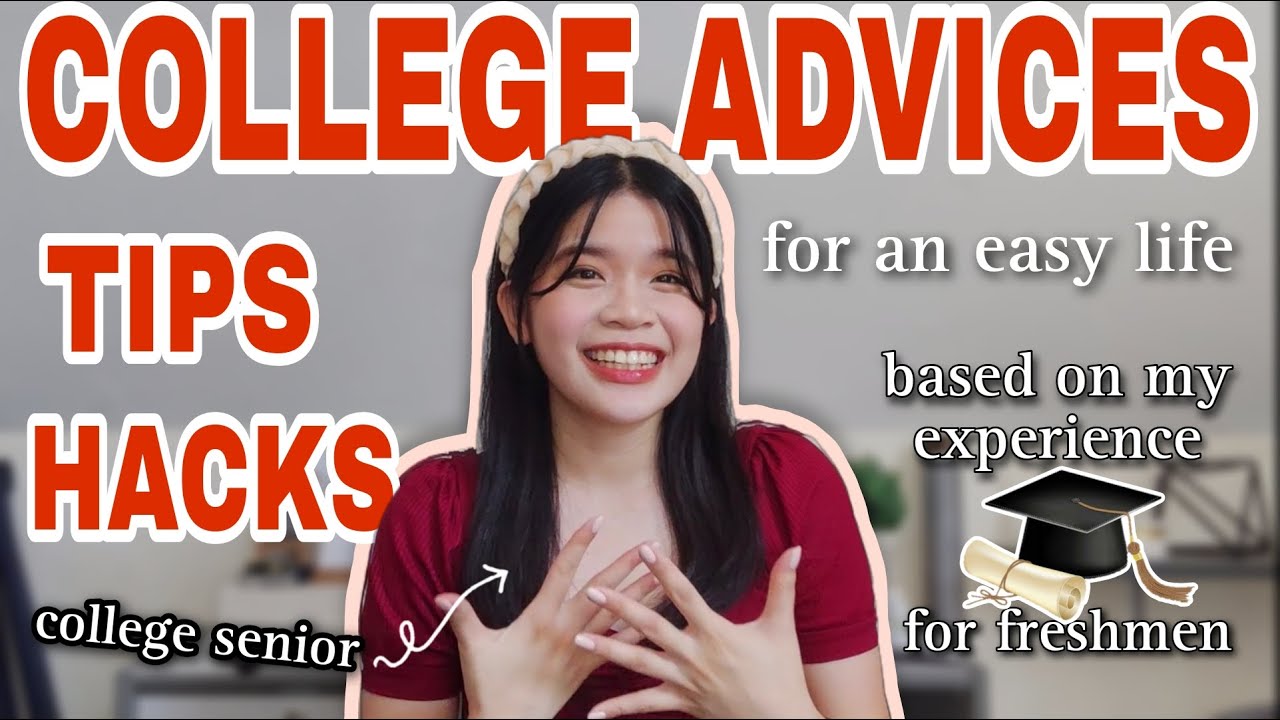 COLLEGE ADVICES, TIPS, HACKS FOR AN EASY LIFE BASED ON MY EXPERIENCE ...