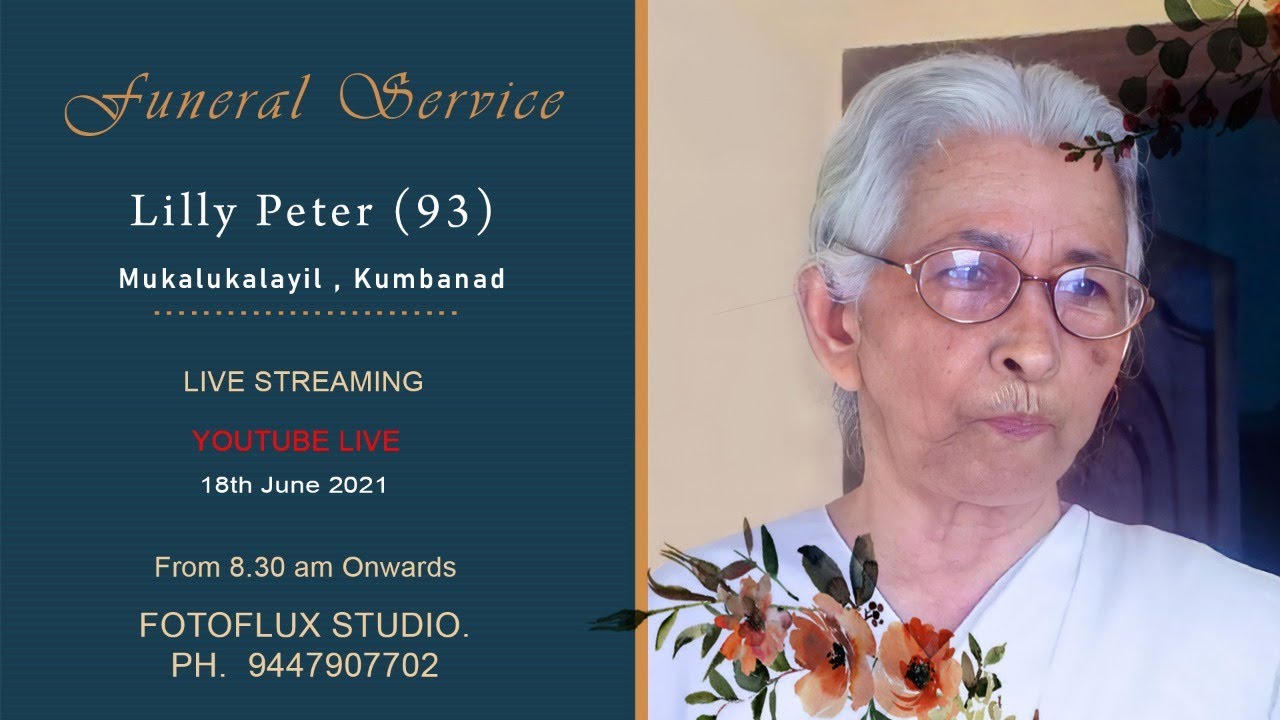LILLY PETER (93) | FUNERAL LIVE | 18-06-2021 | FOTOFLUX - YouTube