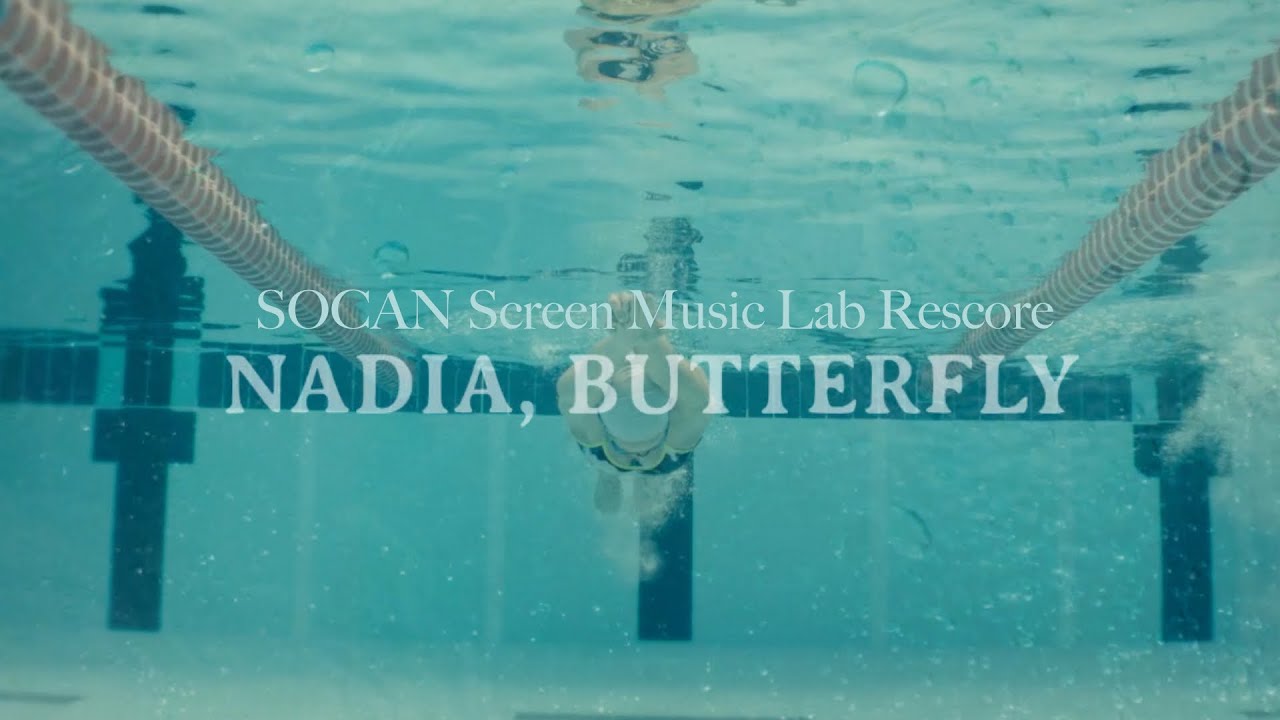Nadia, Butterfly (SOCAN Screen Music Lab Rescore) - YouTube