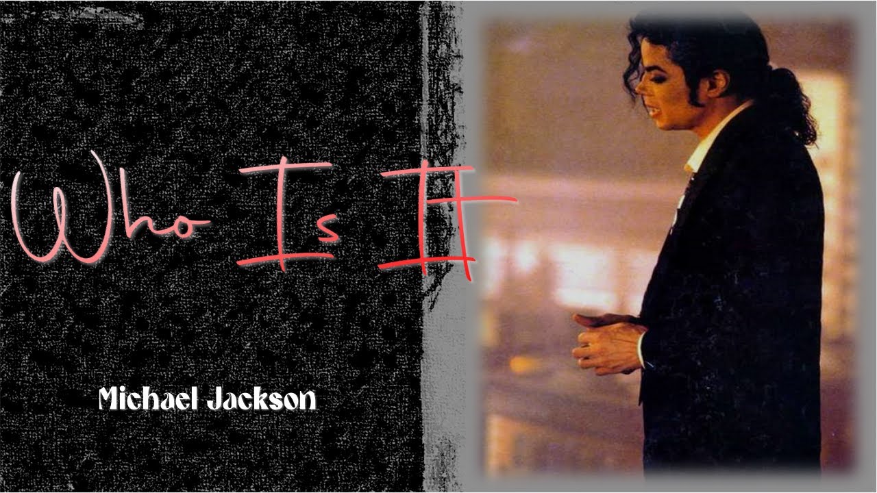 Michael Jackson - Who Is It - Deutsche Übersetzung | Ger Subs | German ...