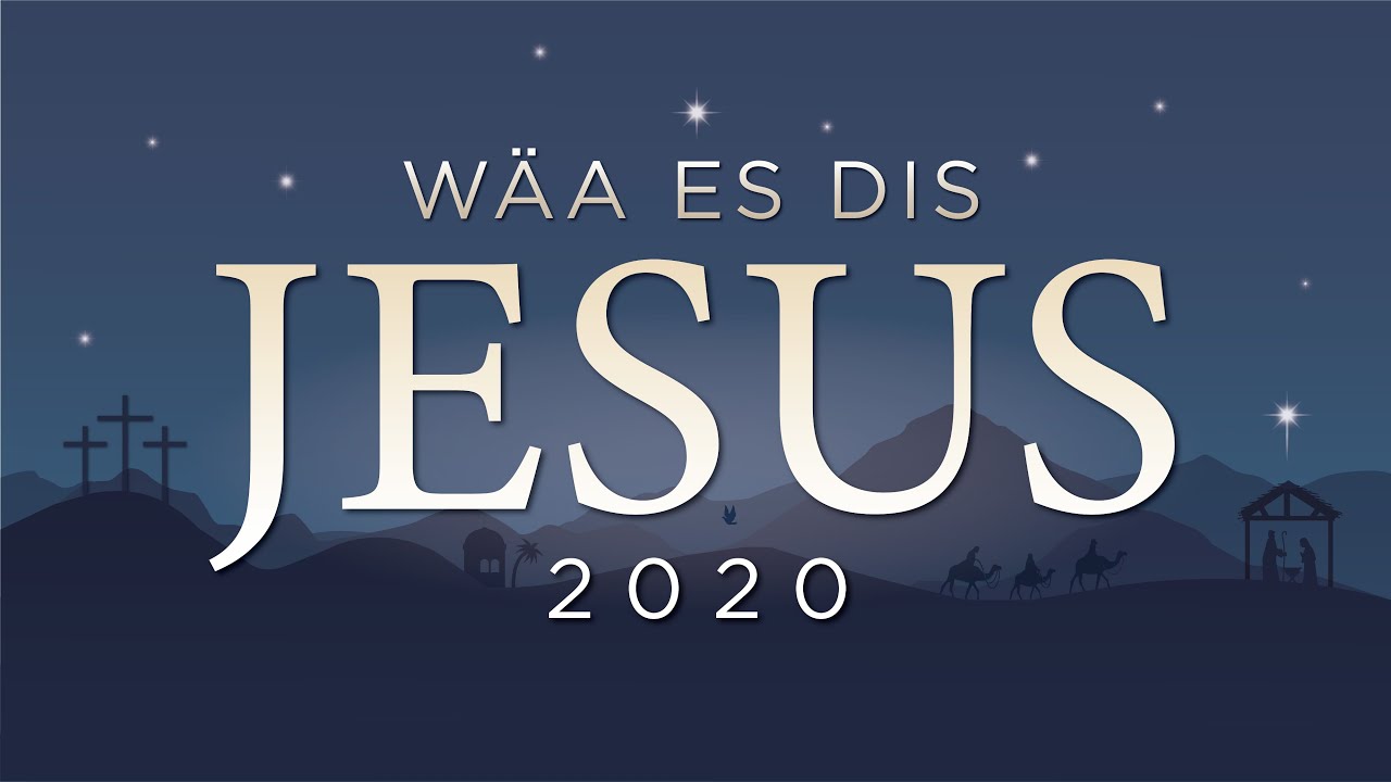 Daut Läwen von Jesus | Waä es dis Jesus - YouTube