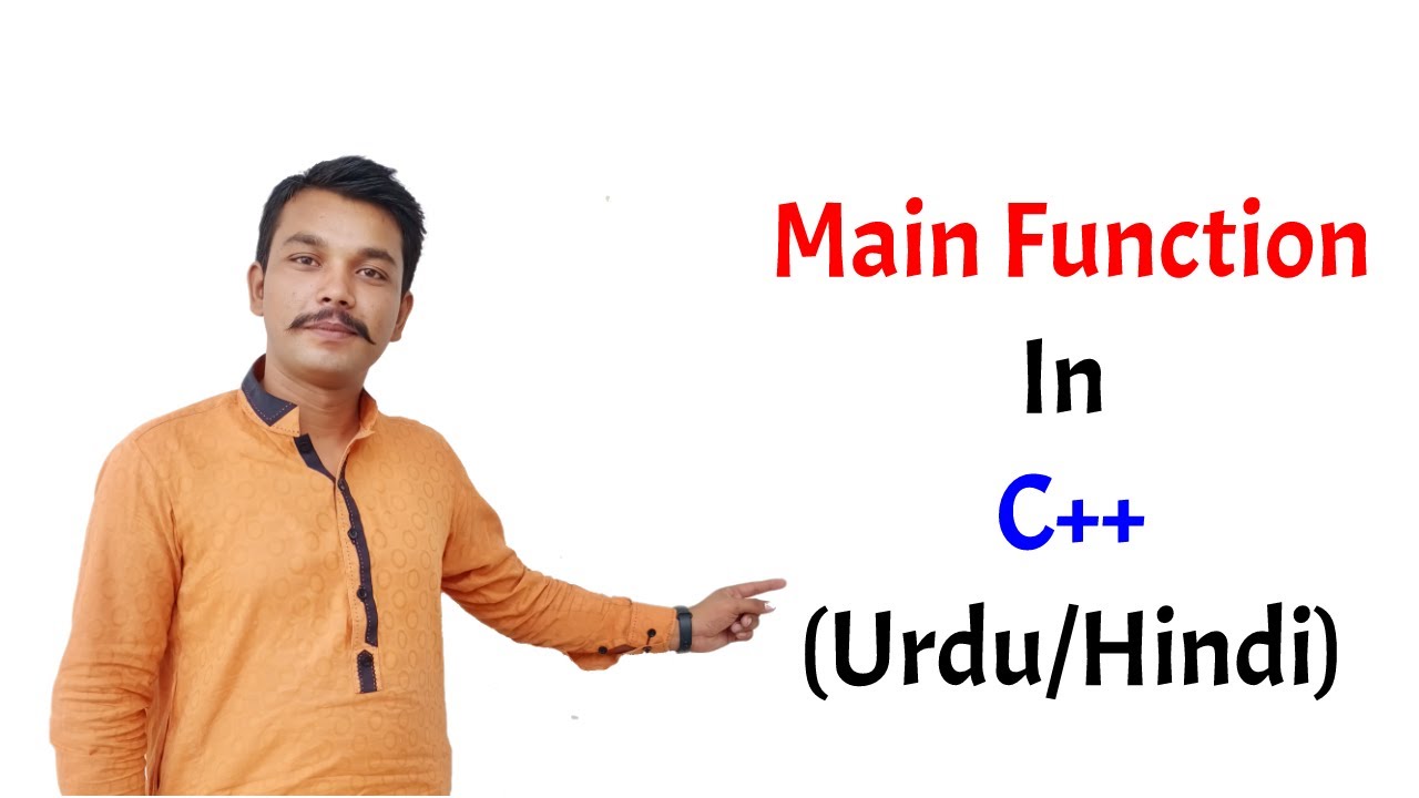 Lecture 17 What Is Main Function In C Hindi Urdu YouTube Lecture 17 What Is Main Function In C Hindi Urdu YouTube