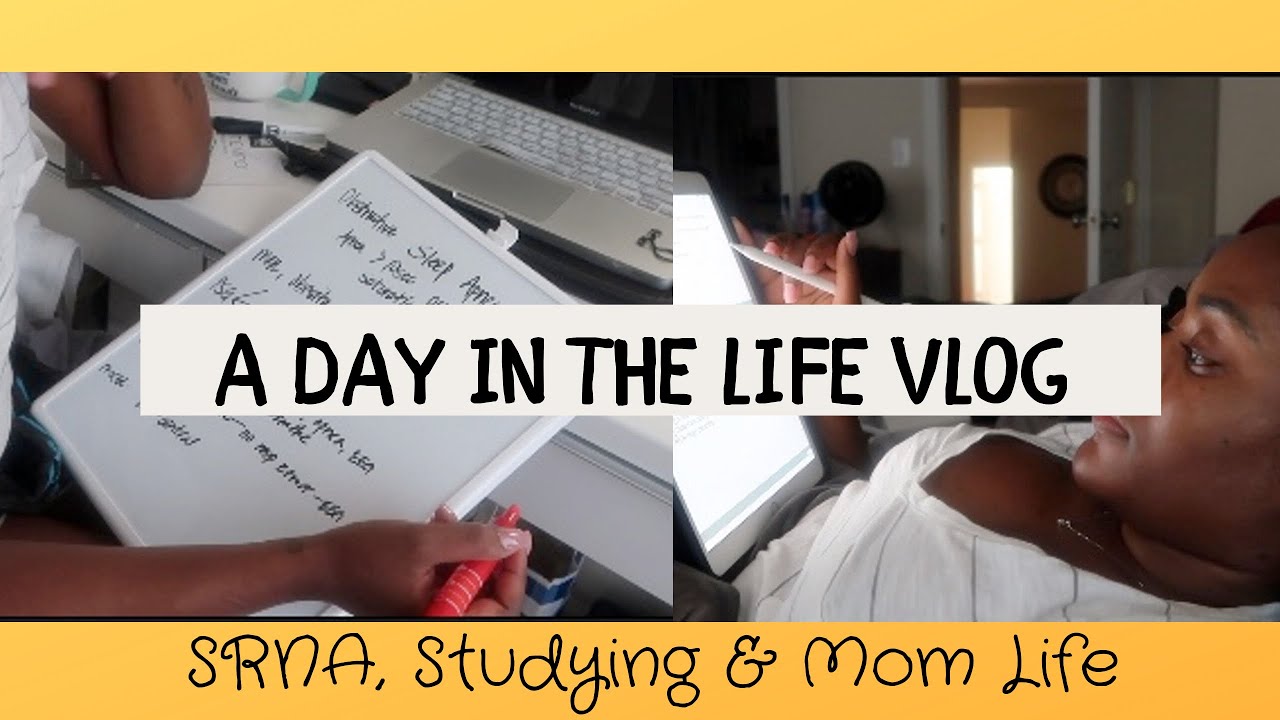 A DAY IN THE LIFE: SRNA, STUDYING & MOM LIFE - YouTube