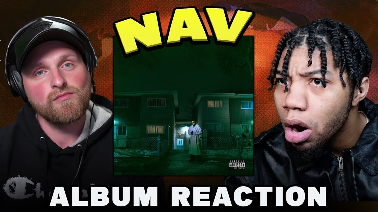 NAV - OMW2 REXDALE Album Reaction - YouTube