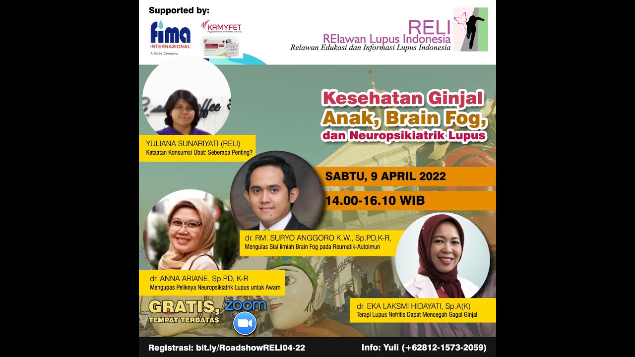 Roadshow Webinar Awam RELI-PT. Fima 2022 #4 "Kesehatan Ginjal Anak ...