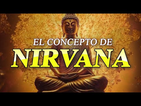 EL PROFUNDO SIGNIFICADO DEL NIRVANA / Comprendiendo los conceptos ...