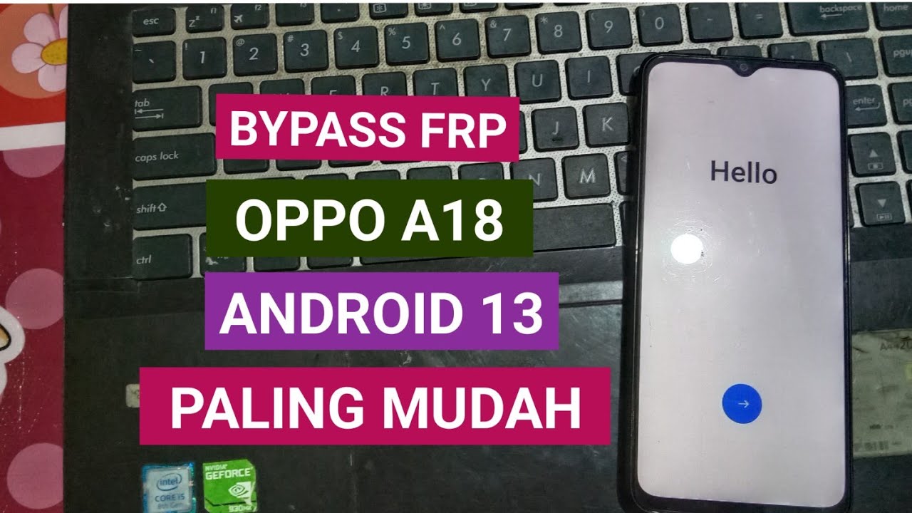 BYPASS FRP OPPO A18 ANDROID 13 - YouTube
