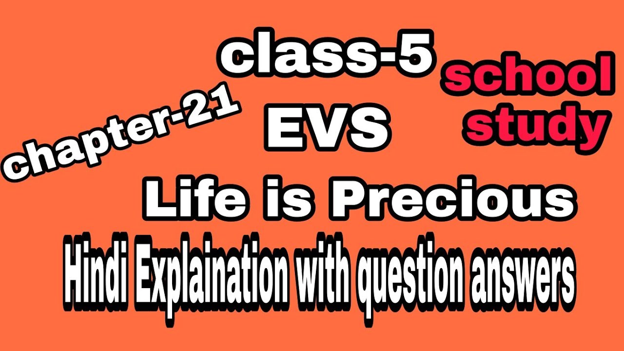 Class-5/EVS/ chapter-21/ Life is Precious/ RBSE - YouTube