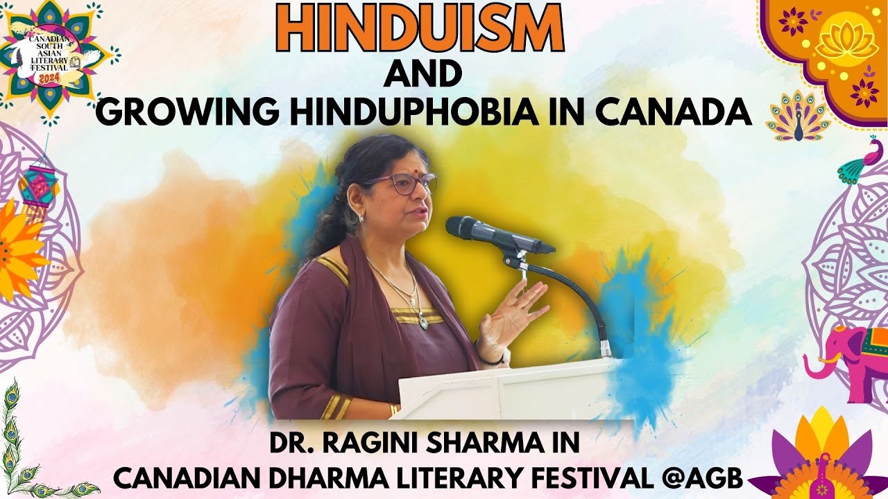 Why is Hinduphobia growing in Canada? Dr Ragini Sharma speaks in Dharma ...