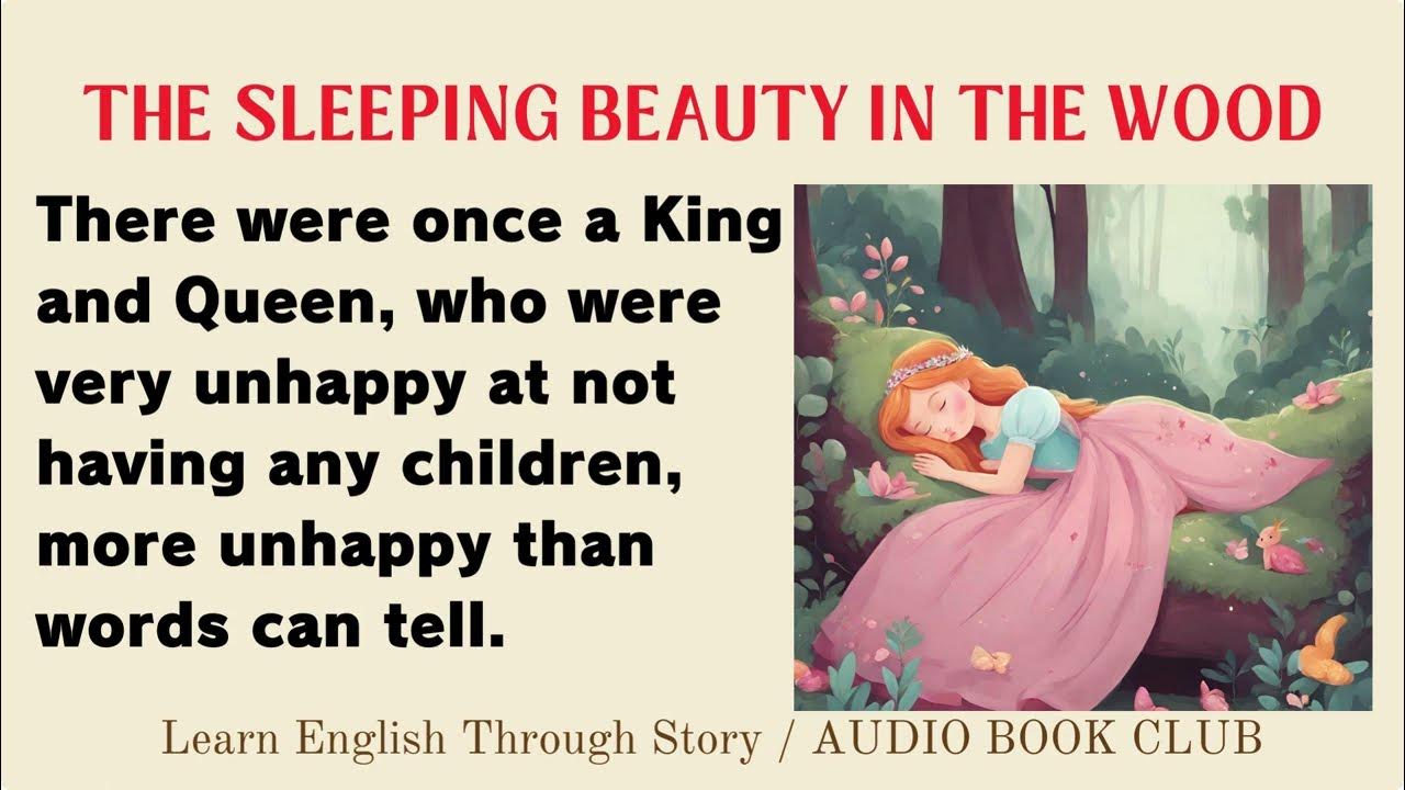 Learn English Through Story/English Audio Book/THE SLEEPING BEAUTY IN ...