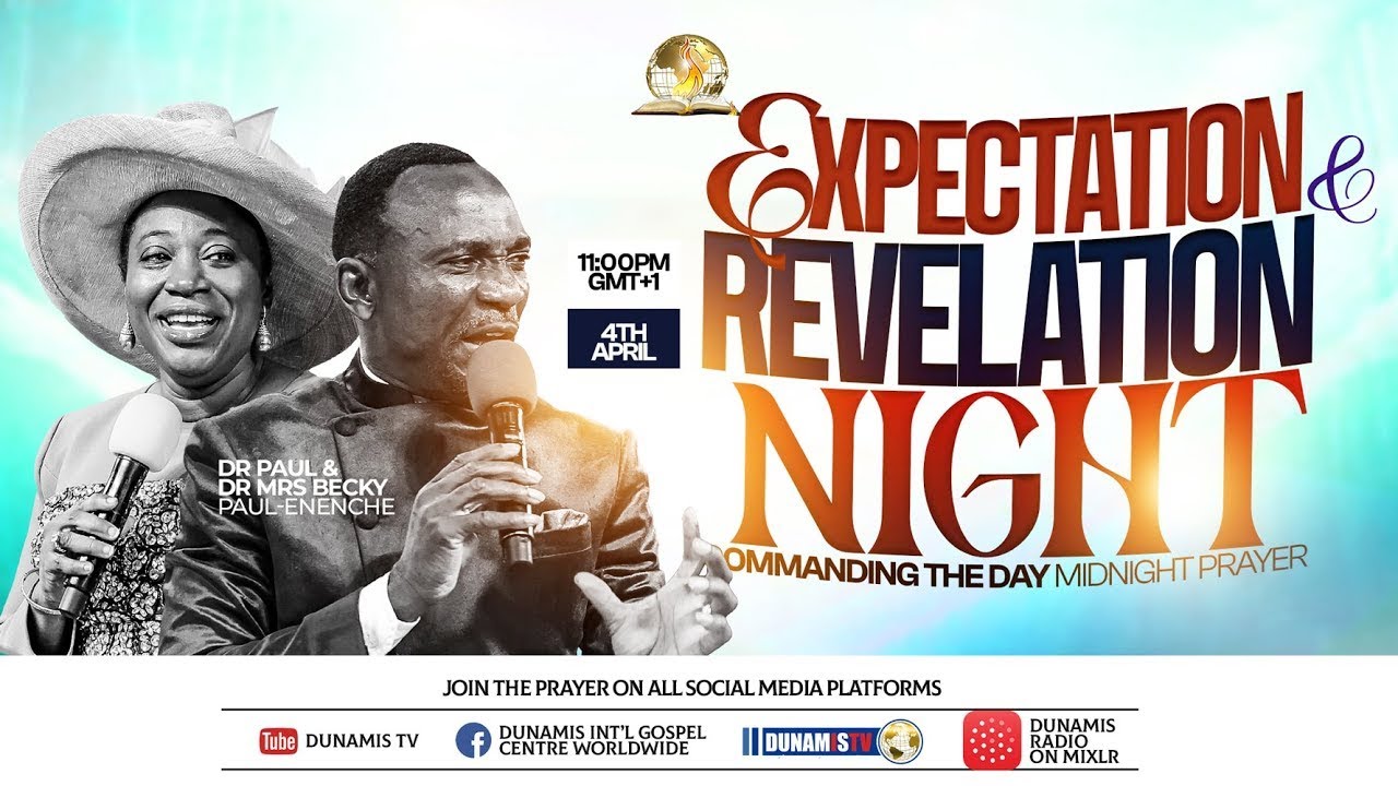 PROPHETIC DECLARATION FOR EXPECTATION AND REVELATION: MIDNIGHT PRAYER ...