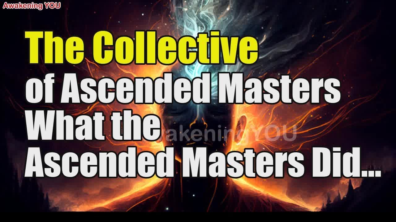 The Collective of Ascended Masters~ What the Ascended Masters Did on ...