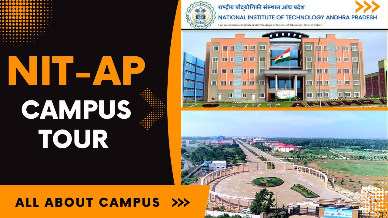 NIT Andhra Pradesh Campus Tour | NIT-AP | Campus | Review - YouTube