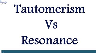Difference between Tautomerism and Resonance || Keto En... | Doovi