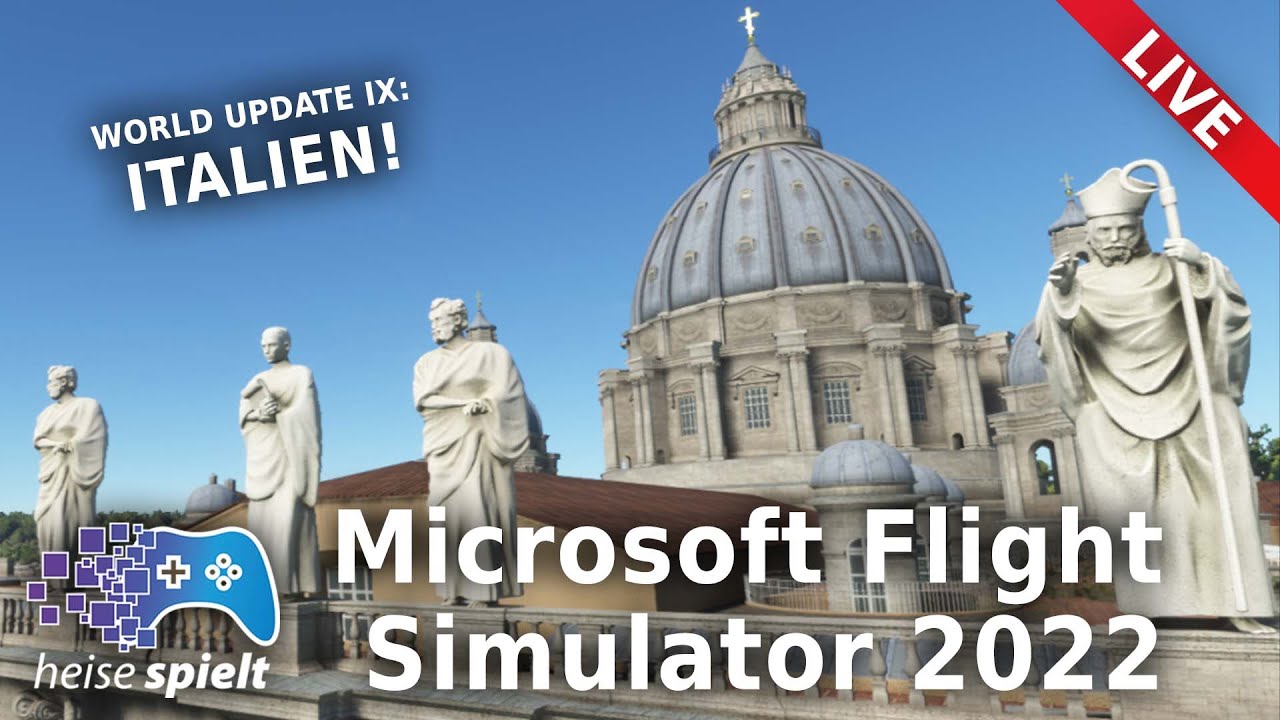 Nerds im Italien-Urlaub! - heise spielt "Microsoft Flight Simulator ...