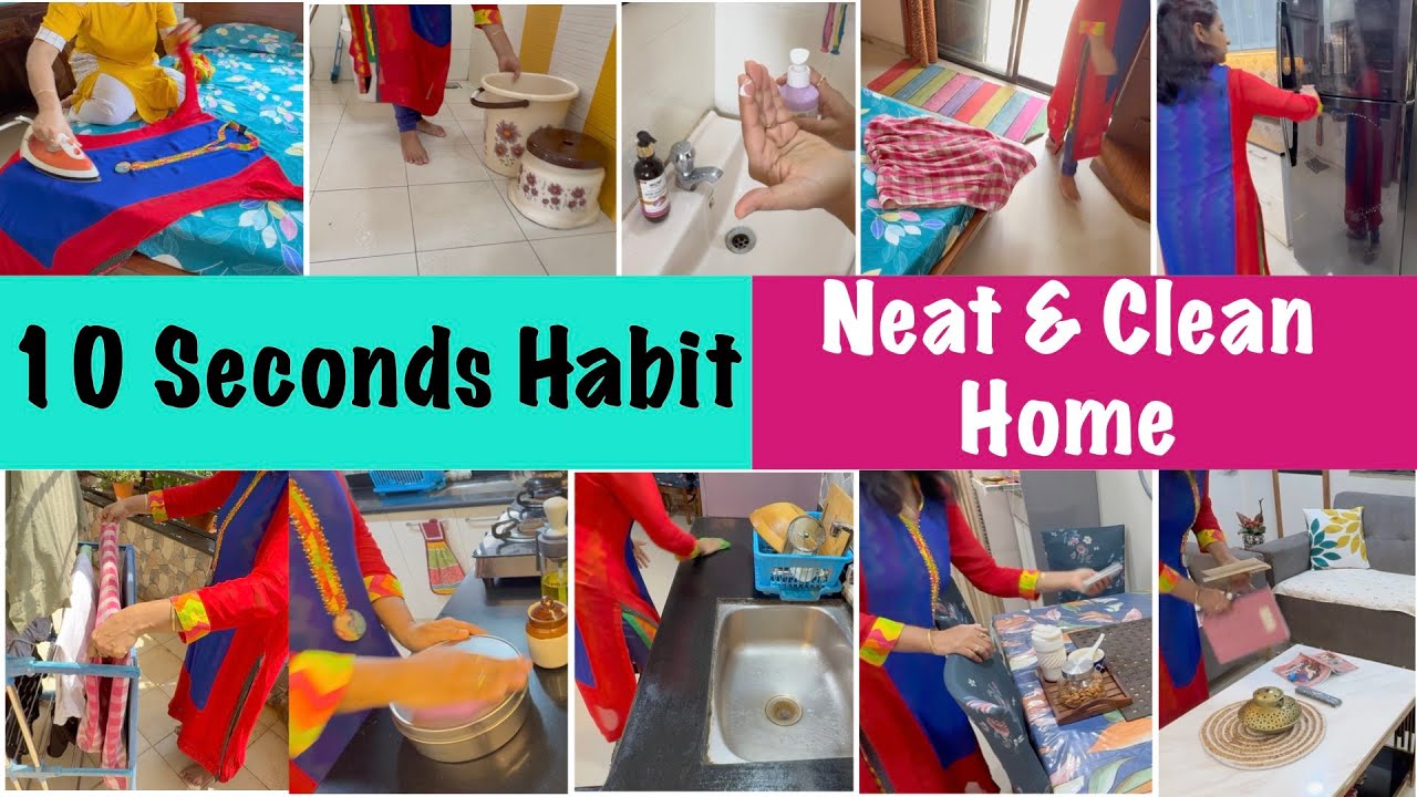 10 Seconds Habit For A Neat & Clean Home | Must Watch For Smart ...