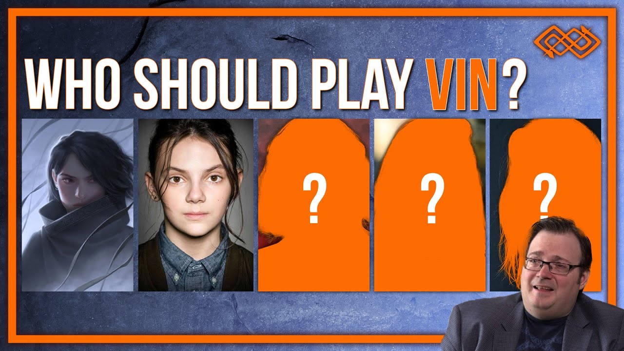 The Best Casting for Vin from Mistborn Era 1 Film Adaptation Fancast ...