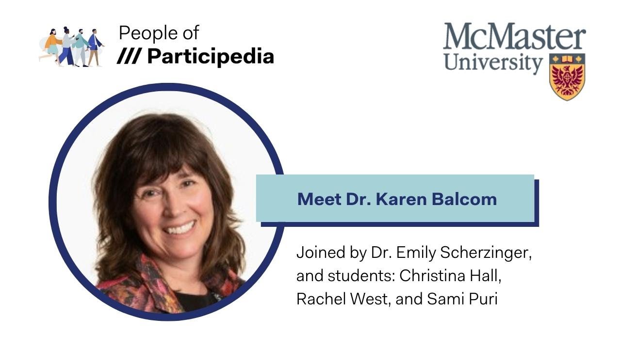 People of Participedia: Dr. Karen Balcom with Dr. Emily Scherzinger ...