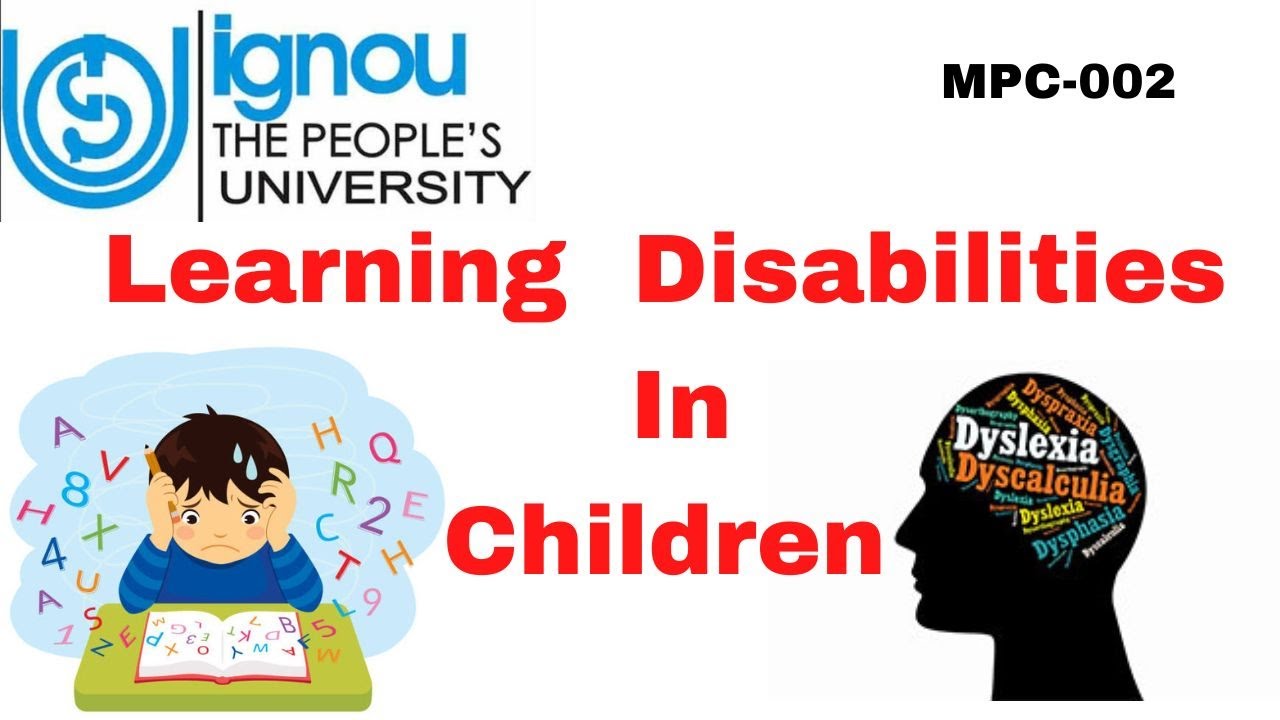 Learning Disabilities in Children (MPC-002) - YouTube