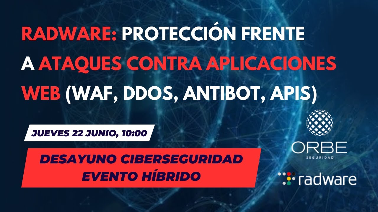 Webinar Seguridad - RADWARE Ataques a aplicaciones web – WAF, DDoS ...