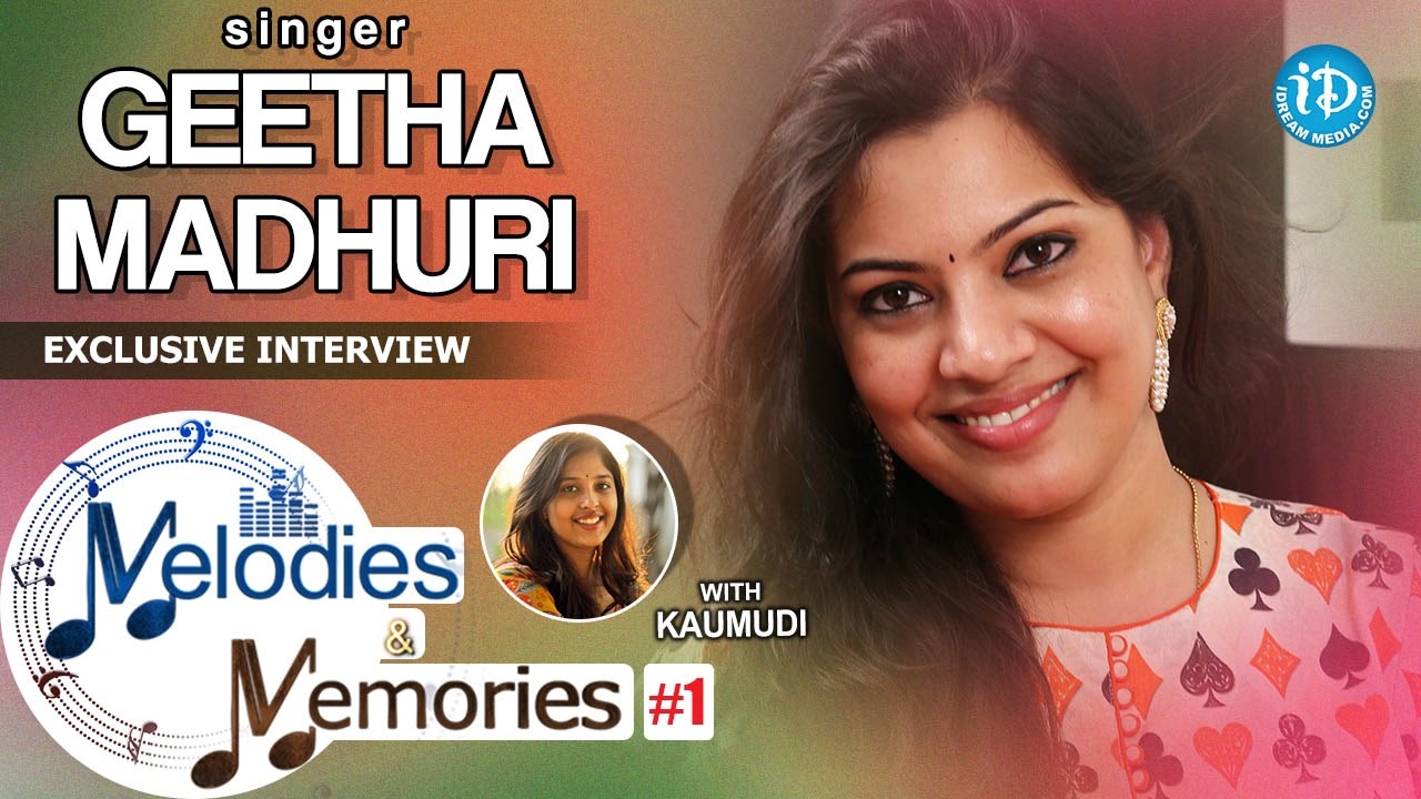Singer Geetha Madhuri Exclusive Interview || Melodies & Memories #1 ...