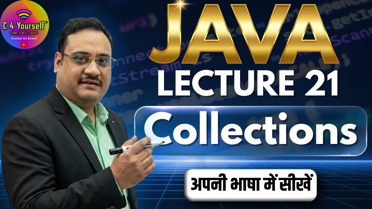Java L21 - Learn Collections Framework | ArrayList, LinkedList, Set & Map Made Easy - YouTube