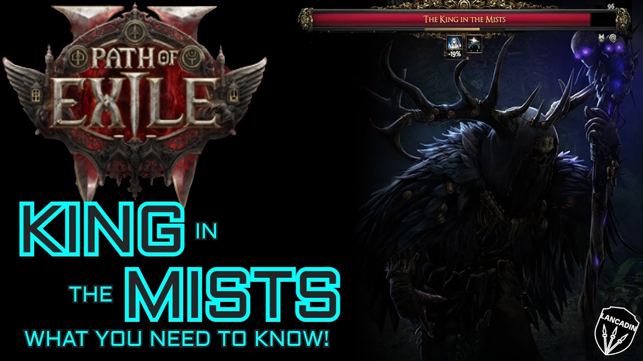 KING in the MISTS – What You NEED to Know! (POE 2 Boss Guide) - YouTube