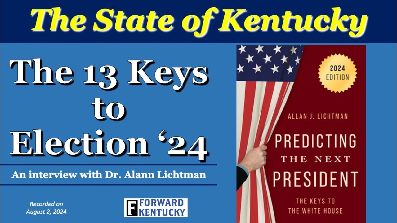 The 13 Keys to Election ‘24 - YouTube