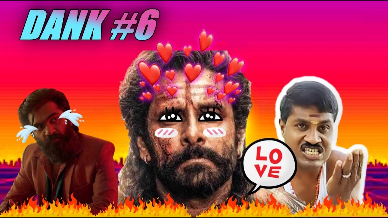 Tamil Dank Memes Compilation #6 |@tamil_sigma_memer7164 |Tamil dank ...