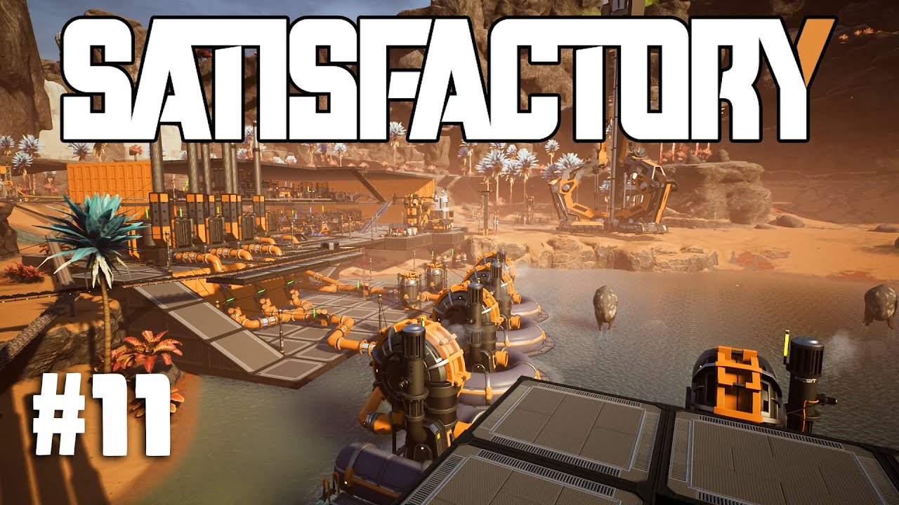 I NEED 2 WATER EXTRACTORS | Satisfactory #11 - YouTube