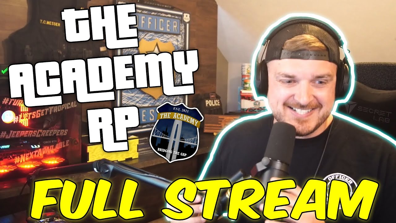 Officer Messer - The Academy RP | Full Stream | 5/15/2024 - YouTube