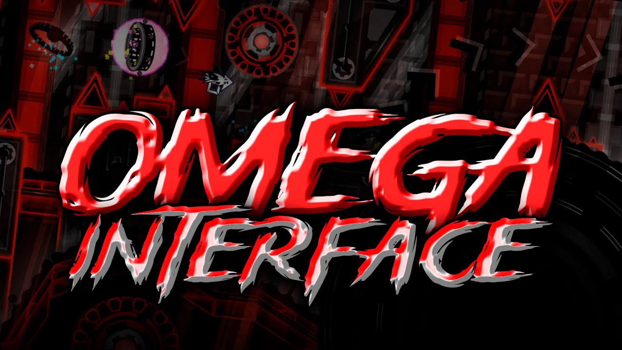"Omega Interface" (Extreme Demon) by Zipixbox and Platnuu | Geometry ...