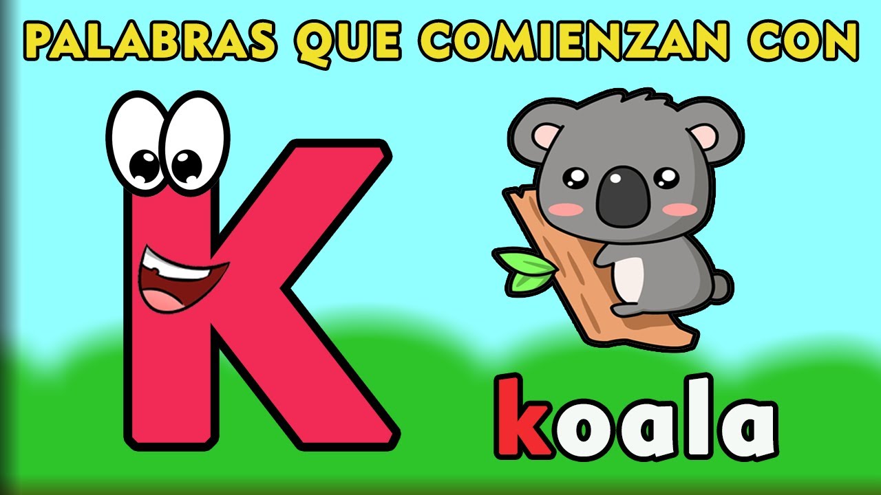 Palabras Con K Words That Start With K YouTube palabras-con-k-words-that-start-with-k-youtube