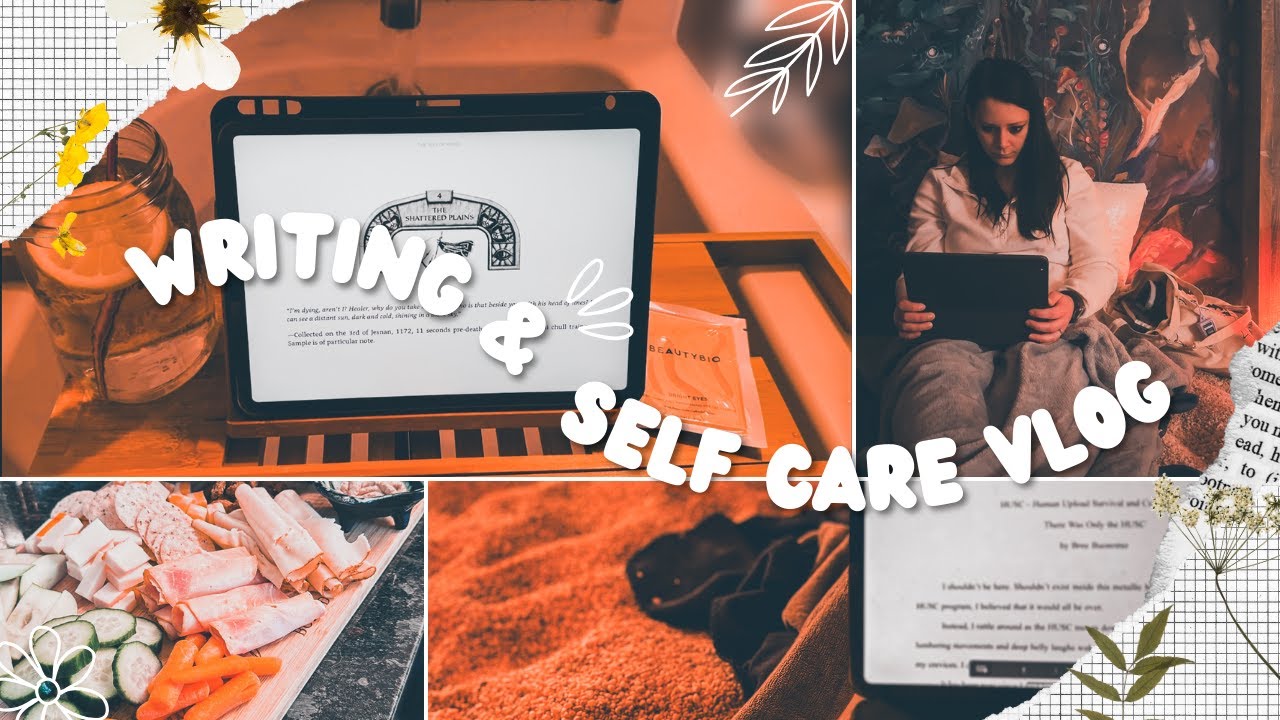 Balancing Writing And Self care Writing Vlog YouTube balancing-writing-and-self-care-writing-vlog-youtube
