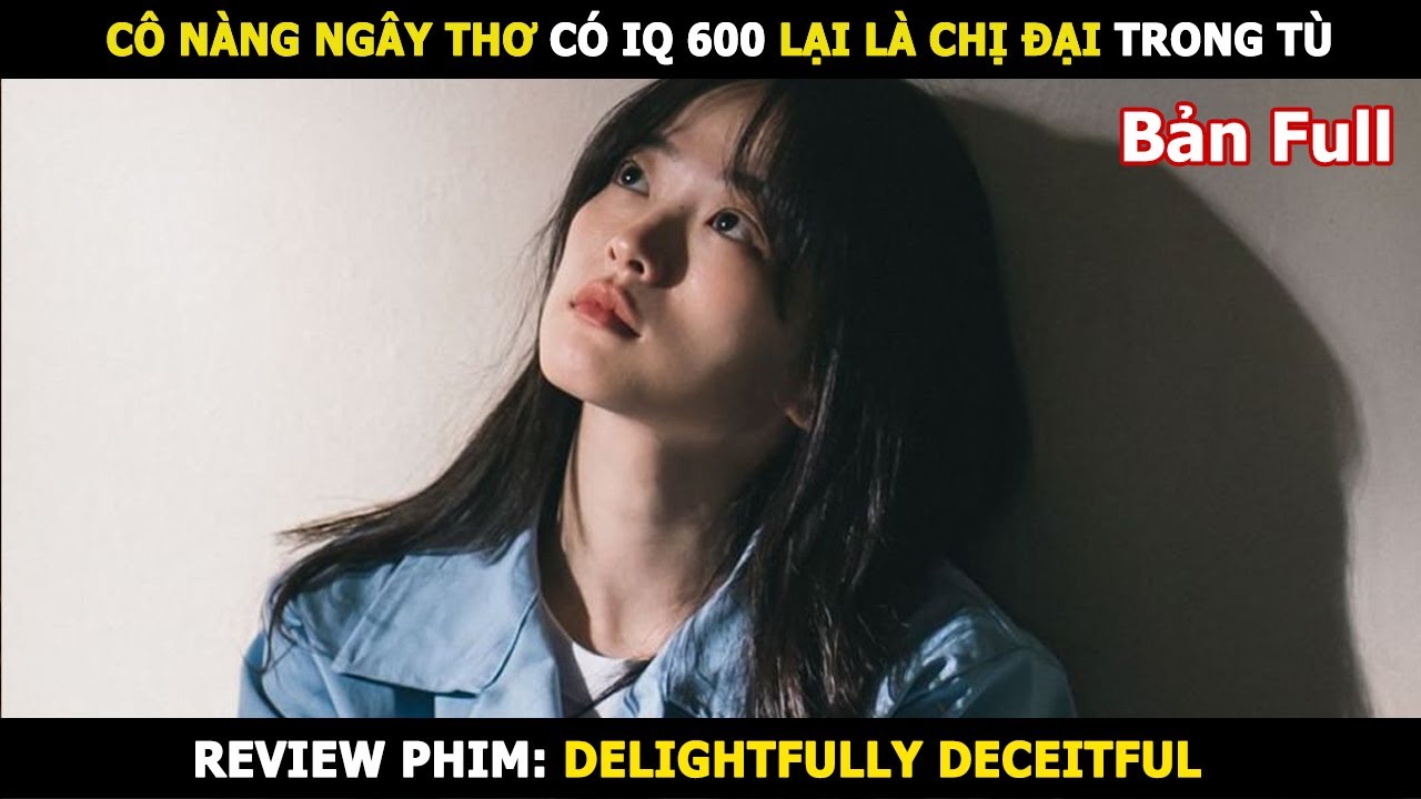 Cô Nàng Ngây Thơ Có IQ 600 Lại Là Chị Đại Trong Tù | Review phim Hàn - YouTube