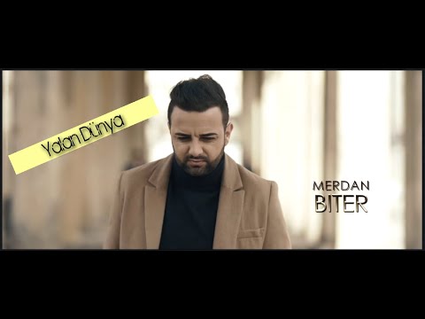 Merdan Biter - Yalan Dünya