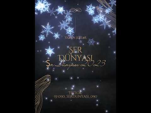 SEVGİ NƏDİR ( ŞER DÜNYASI 2023)