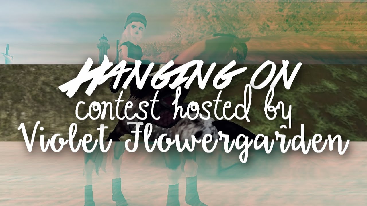 Violet Flowergarden Contest ~ Hanging on ♪ - YouTube