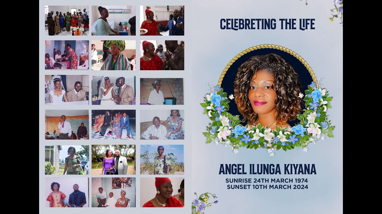 Celebrating the life of Angela Ilunga Kiyana - YouTube