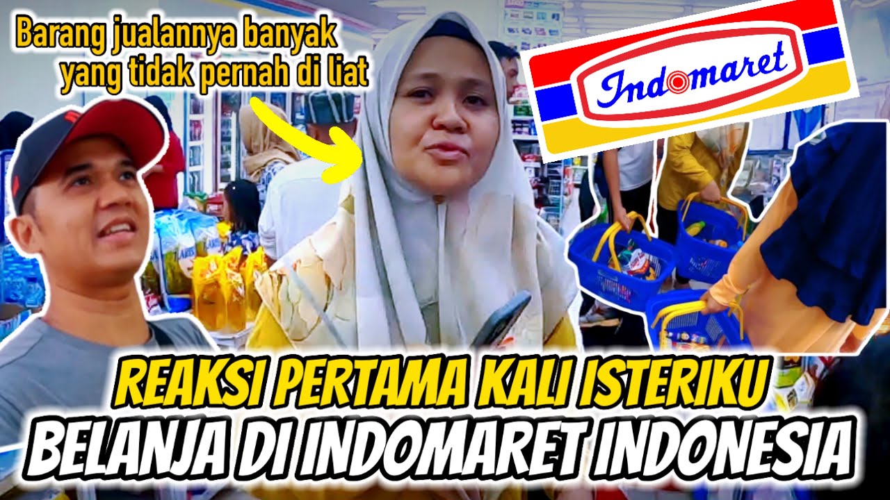 Inilah Yang Isteriku Lakukan Bila Pertama Kali berbelanja Di IndoMaret ...