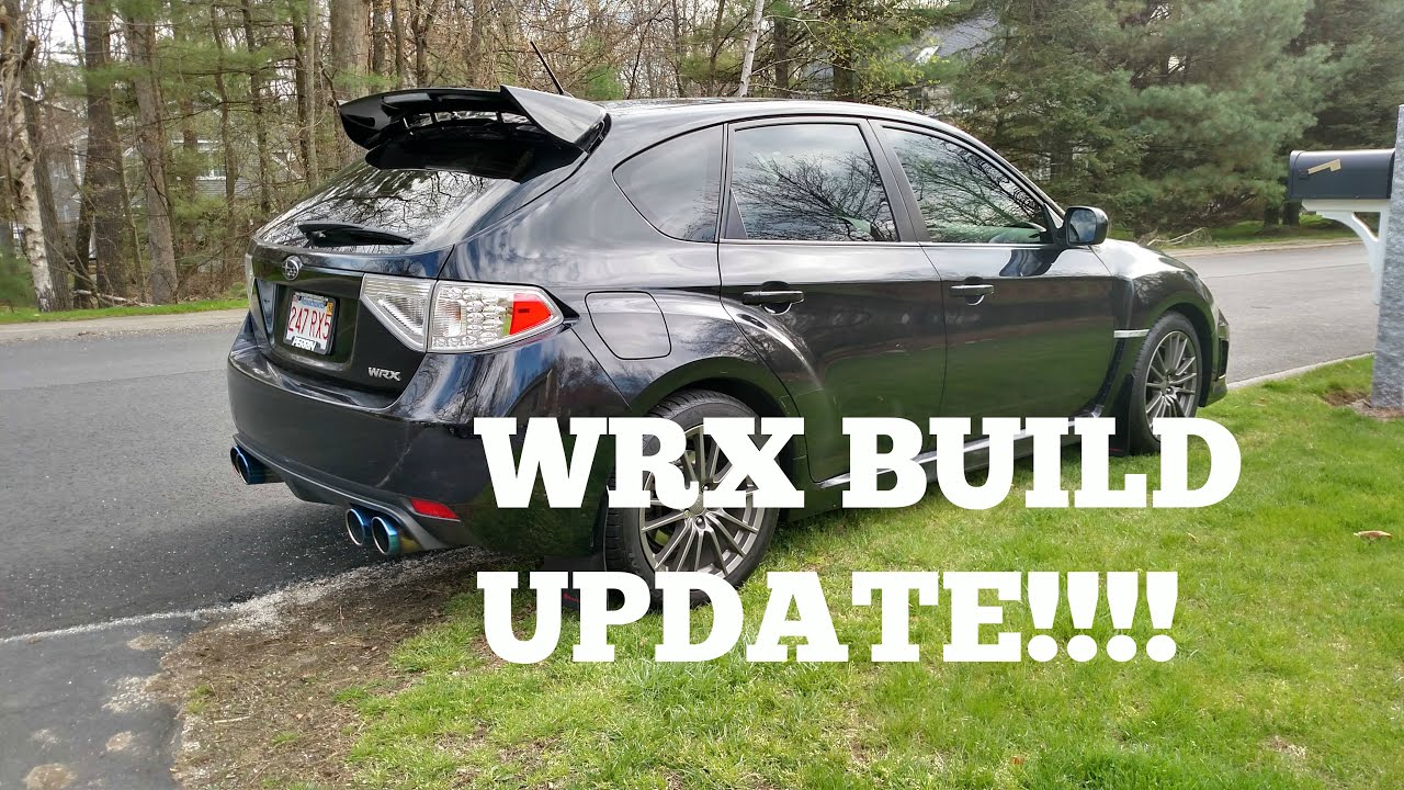 WRX Build Update!!! - YouTube