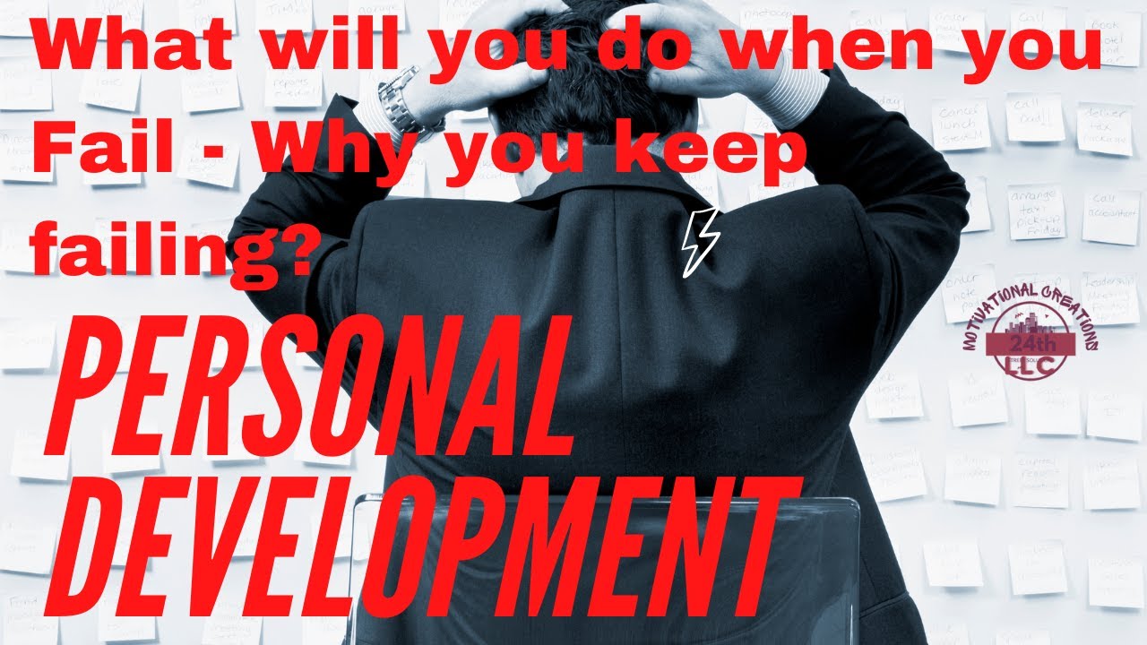 What will you do when you fail? - Why you keep failing !amazing! - YouTube