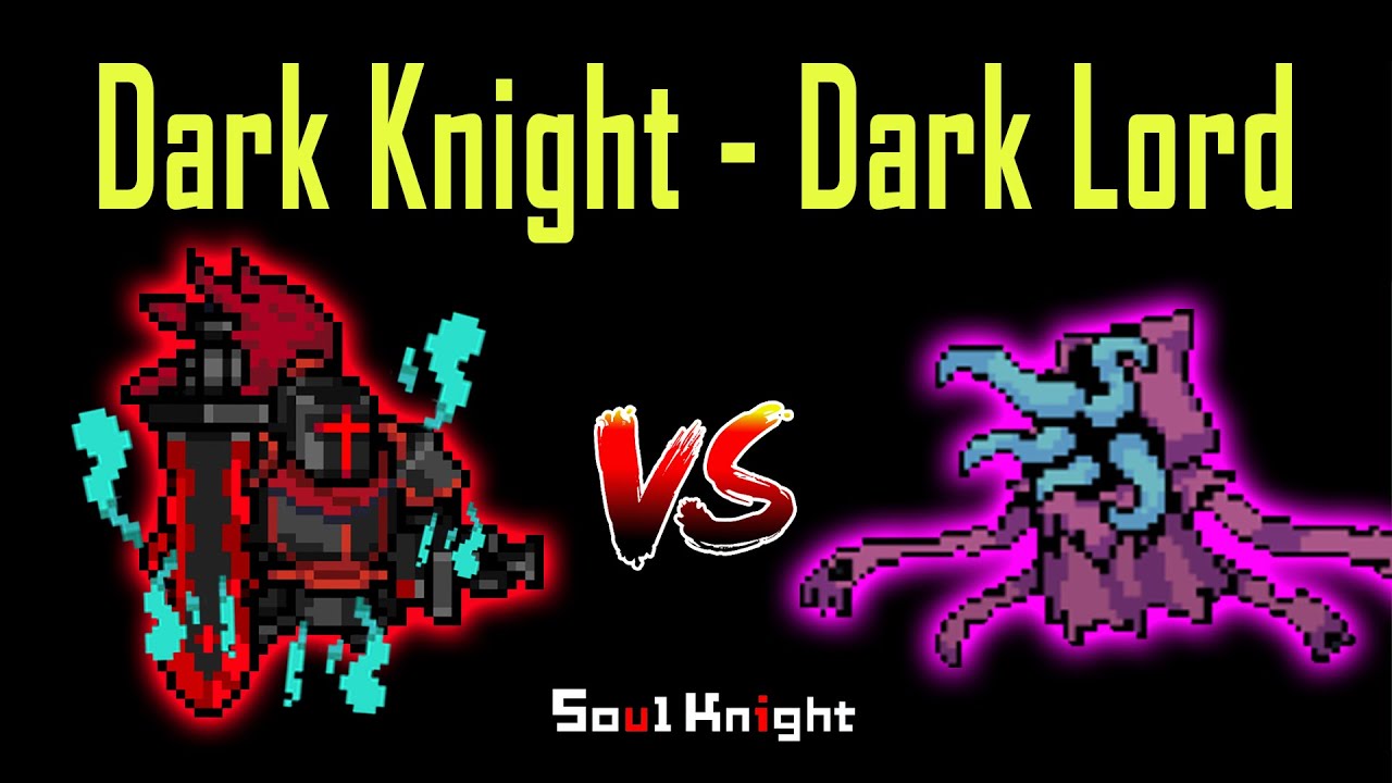 Dark Grand Knight vs Lord of Infinite Dark - Dark Battle in Soul Knight ...