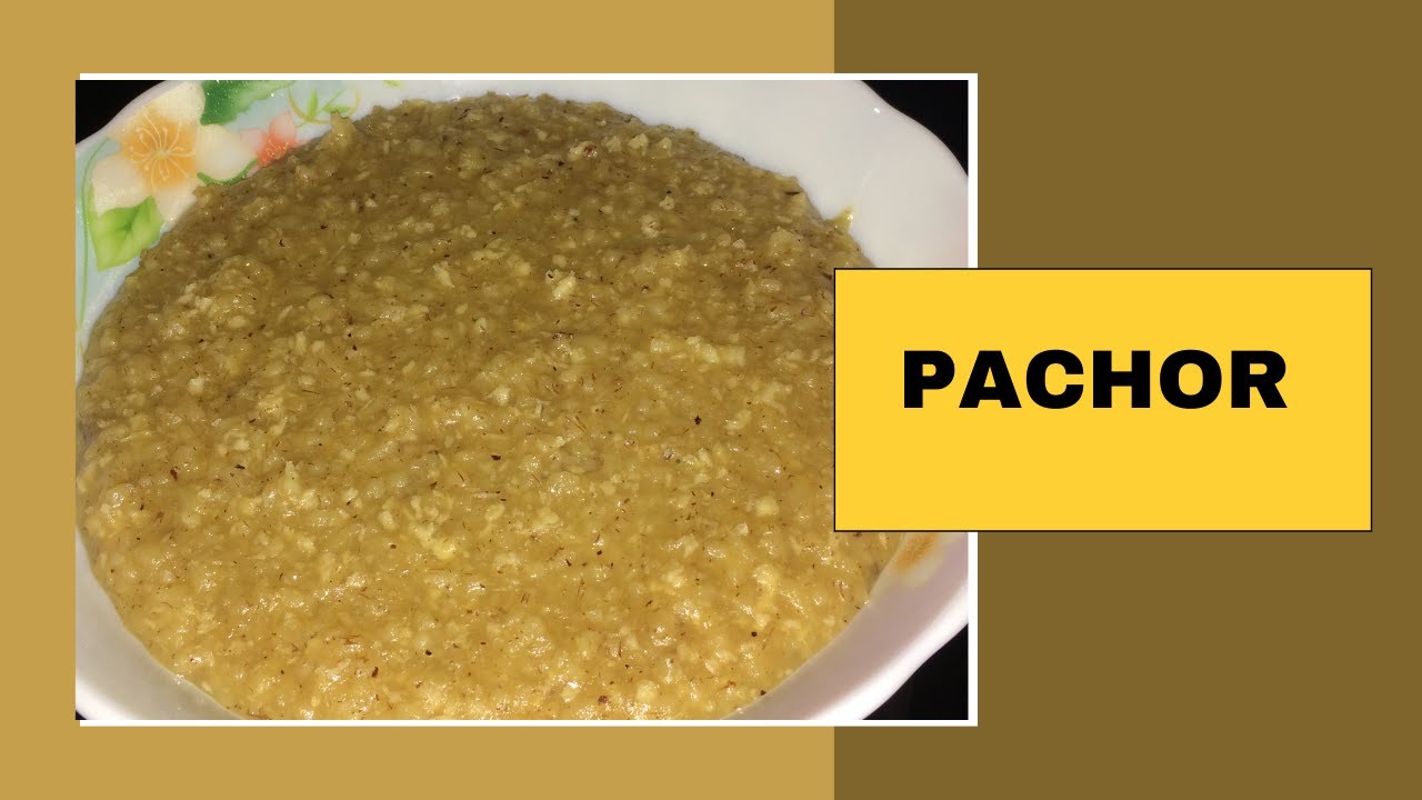 PACHOR| KOTTAYAM DISH | പാച്ചോർ| MALAYALAM RECIPE| EP: 91 - YouTube