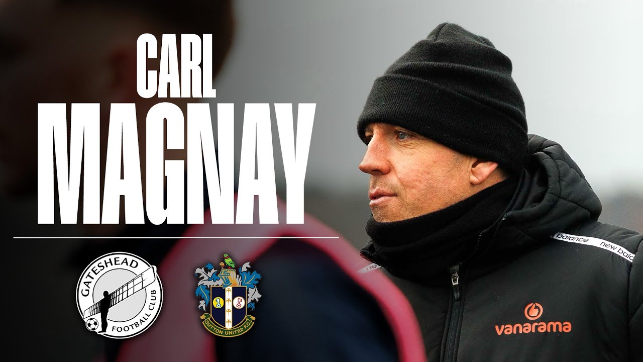 💬 "A response is needed" | Carl Magnay pre-Sutton Utd (H) | INTERVIEW ...