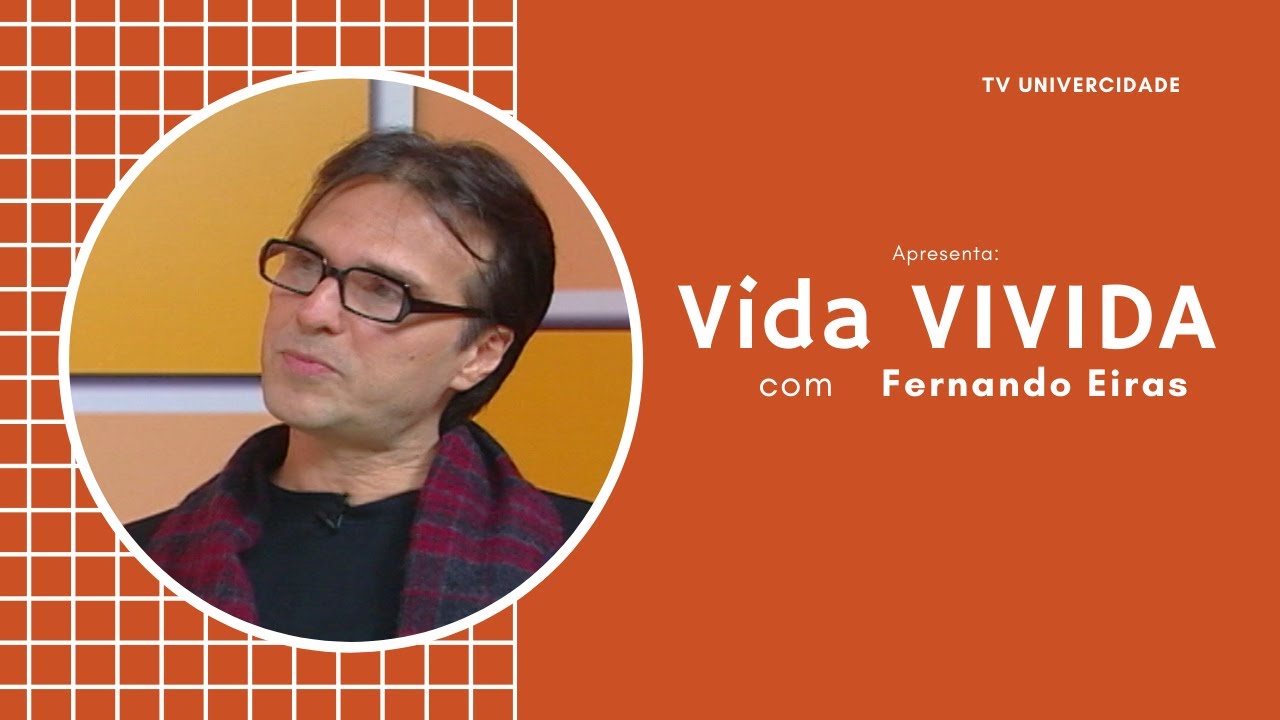 Fernando Eiras | Vida Vivida - YouTube
